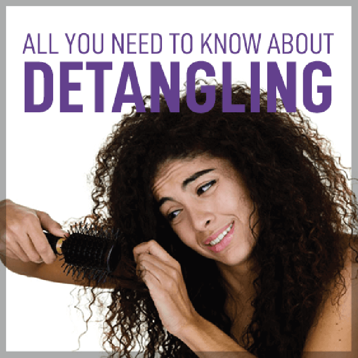 ALL YOU NEED TO KNOW ABOUT DETANGLING HAIR – Curl Keeper