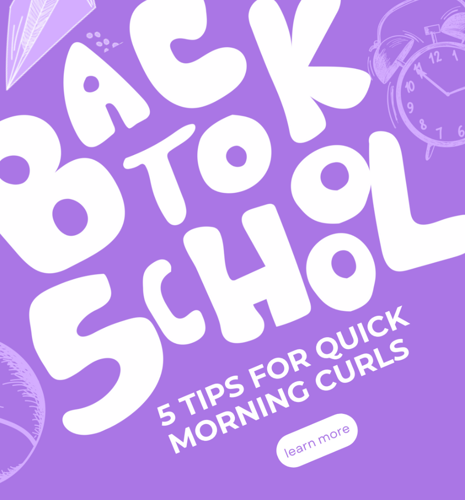 Back to School Curls: 5 Tips for Effortless and Fabulous Hair Days ...